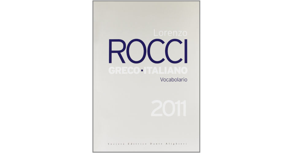 Rocci Vocabolario greco-italiano | QualeScegliere.it
