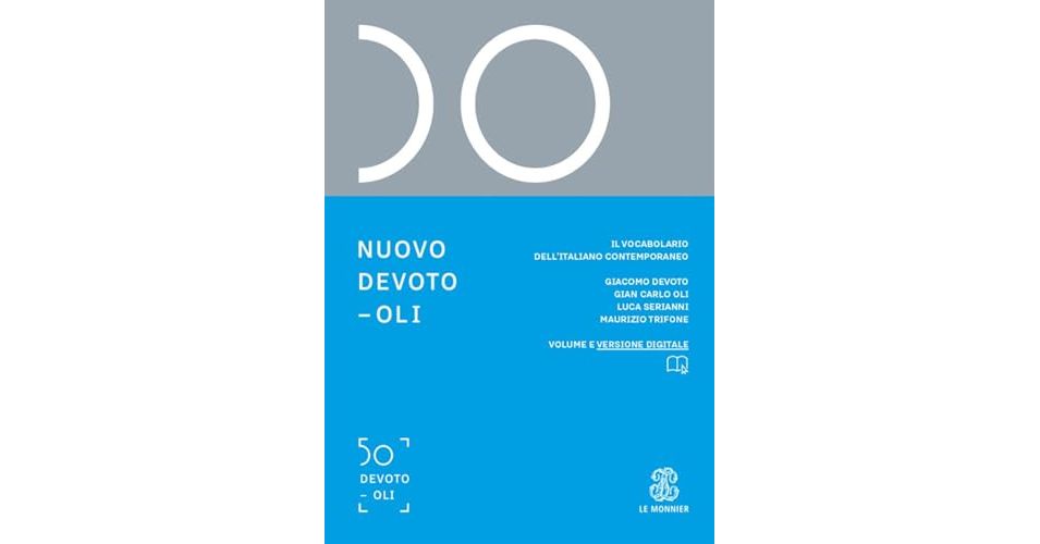 Le Monnier Nuovo Devoto-Oli 2025 | QualeScegliere.it